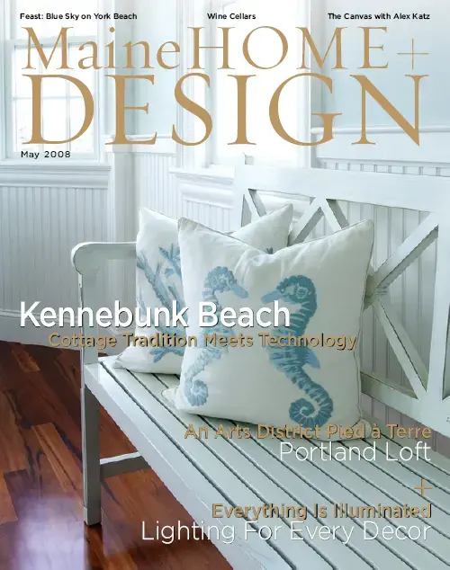 Maine Home+Design | May 2008 | News & Press | Knickerbocker Group
